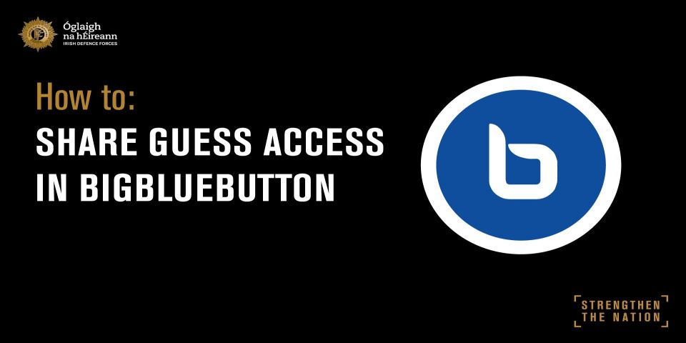 Moodle: How to Give Guest Access to a BigBlueButton Event | media.heanet.ie